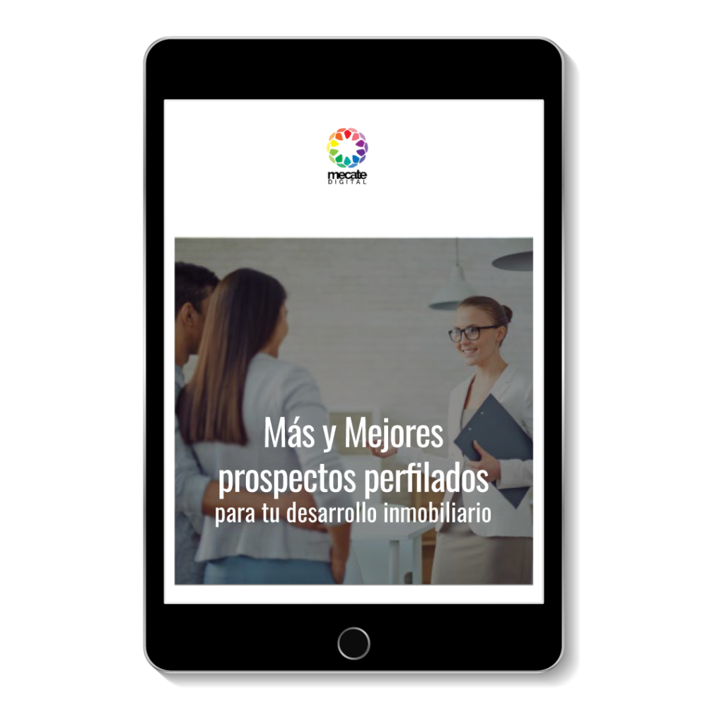 Guía - más y mejores prospectos perfilados para tu desarrollo ...